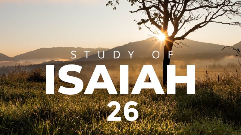 Isaiah 26 | NorthRidge Church