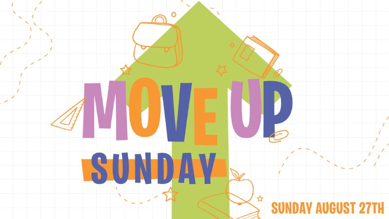 "Move Up Sunday" | mstar church