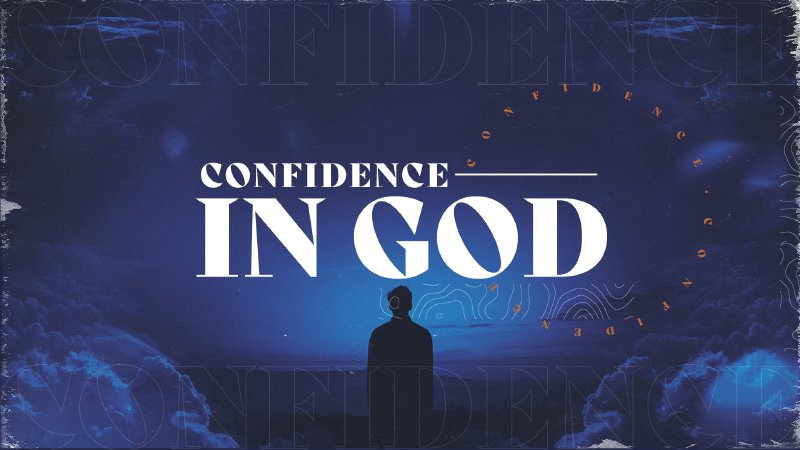 Confidence in God | Venture Church Naples