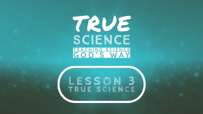 True Science | Bible Baptist Church