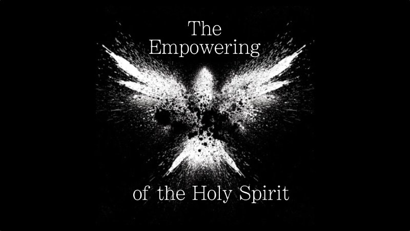 The Empowering of the Holy Spirit - Part 1 | Topeka Baptist Church
