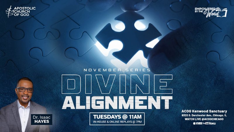 "Alignment With God's Intervention" | Apostolic Church of God