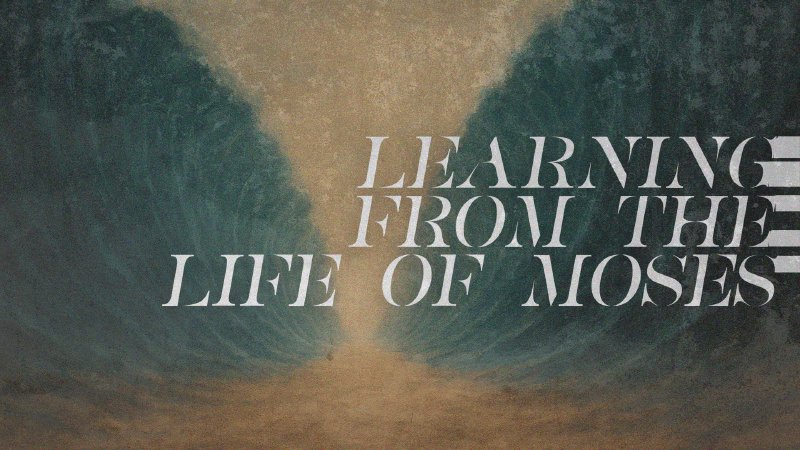 Learning from the Life of Moses // Pastor Lennon Noland | Glad Tidings ...