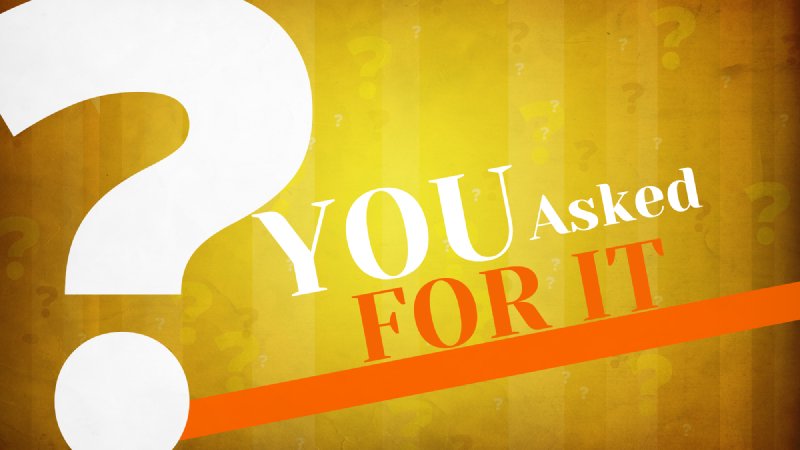 You Asked For It | West Chatham Baptist Church