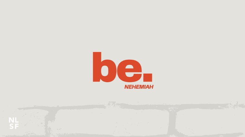 Be: Part 2 - Be Prayer | New Life Church (San Francisco)