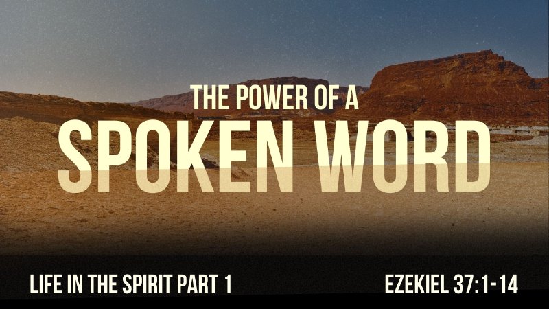 Life in the Spirit | Part 1: The Power of the Spoken Word | Hope Hall ...