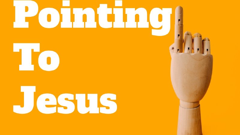 Pointing To Jesus | Gateway Church - NJ