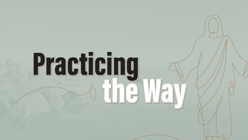 Practicing The Way | Wk One: Apprentice of Jesus | HopePointe Church