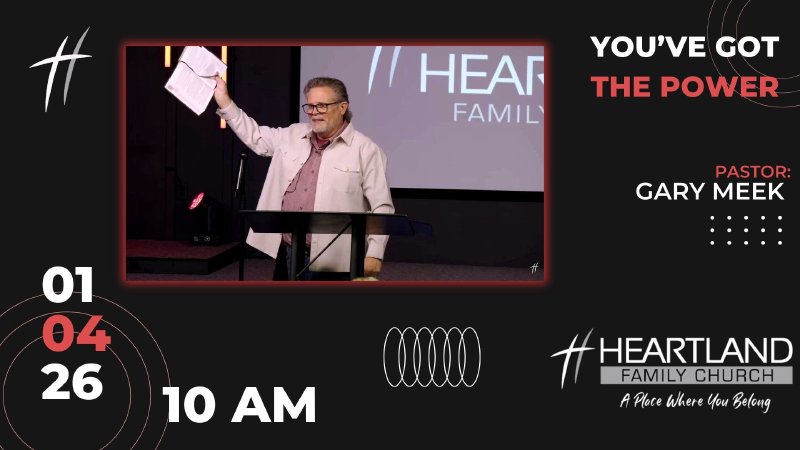 Pastor Gary Meek - You've Got The Power | Heartland Family Church - TX