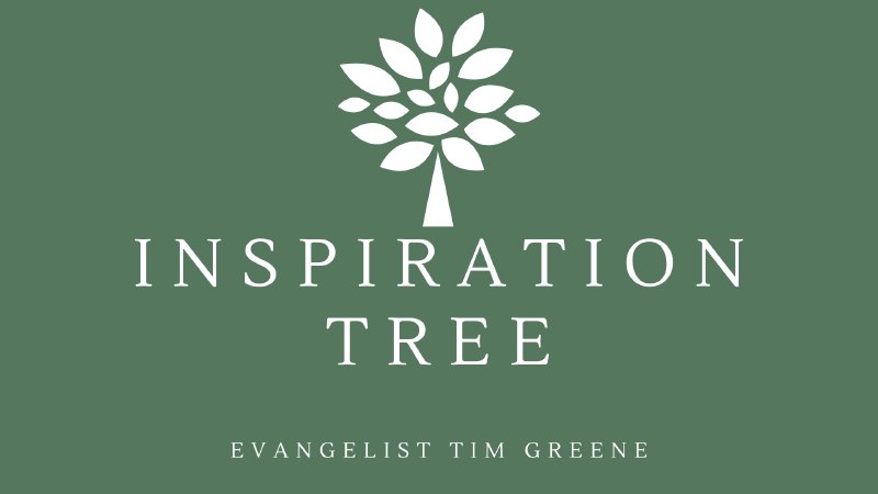 Inspiration Tree | Bethel United Pentecostal Church
