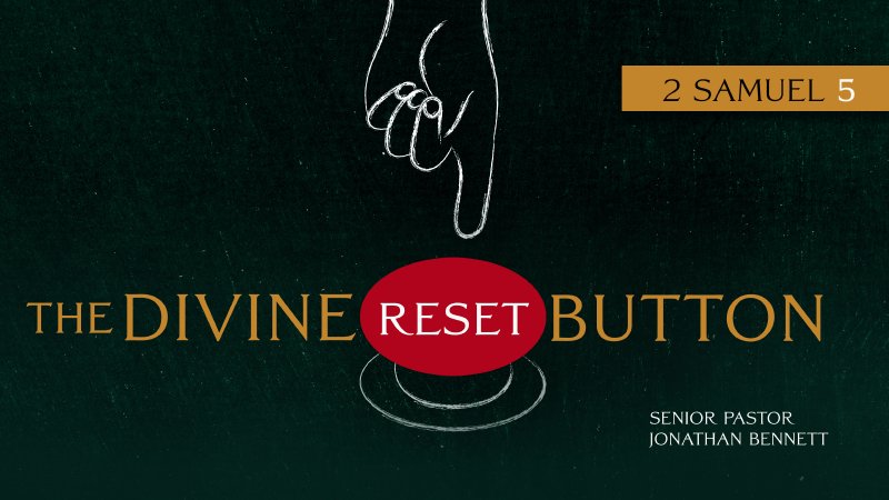 The Divine Reset Button | Cornerstone Baptist Church