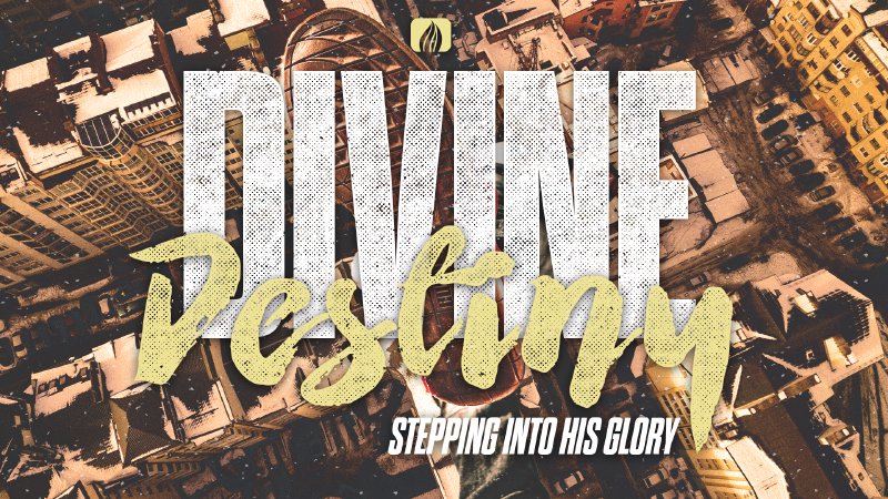 Divine Destiny Part 4 - North | New Light Church