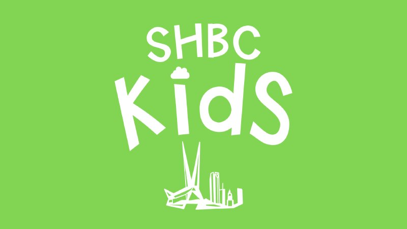 SHBC KIDS | Southern Hills Baptist