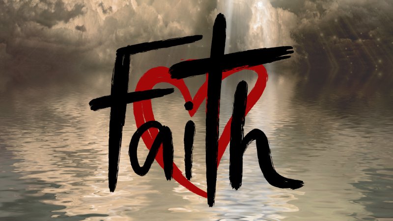 "Faith", A Condition Of The Heart | Macedonia Baptist Church of Sacramento