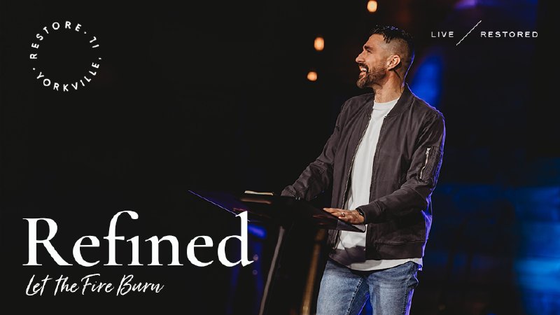 Refined | Restore Church