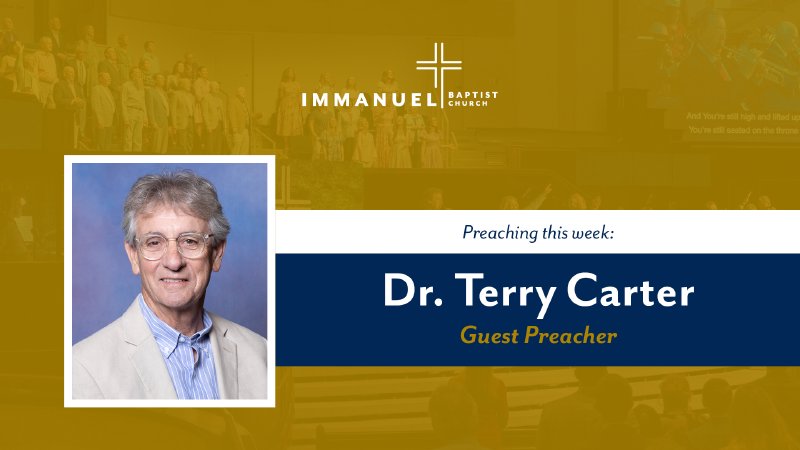 06-16-24 | Philippians 3:10-16 | Dr. Terry Carter | Immanuel Baptist Church