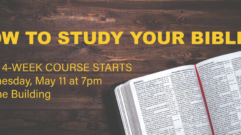 How to Study Your Bible | Victorville First Assembly of God