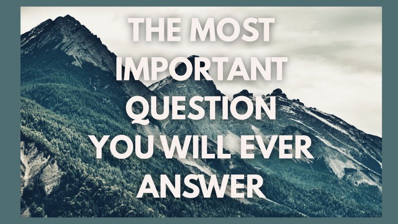 The Most Important Question You Will Ever Answer | Assembly of Yahweh