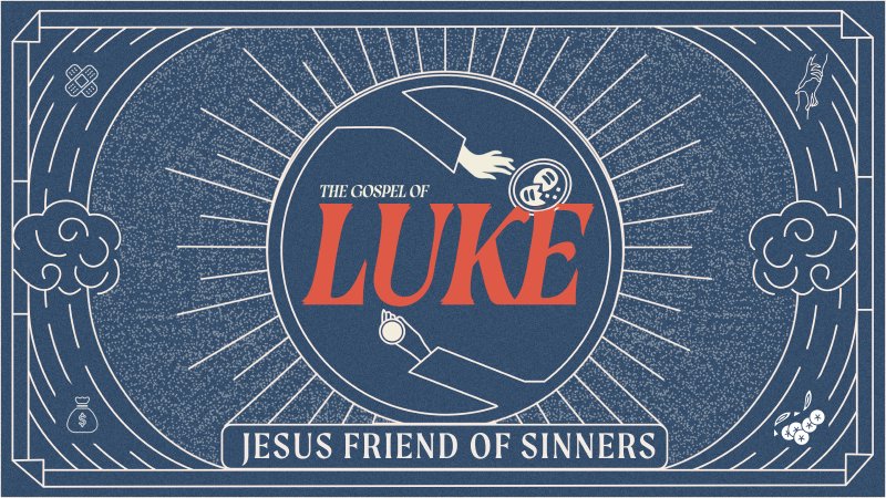 Luke | Redeemer Church