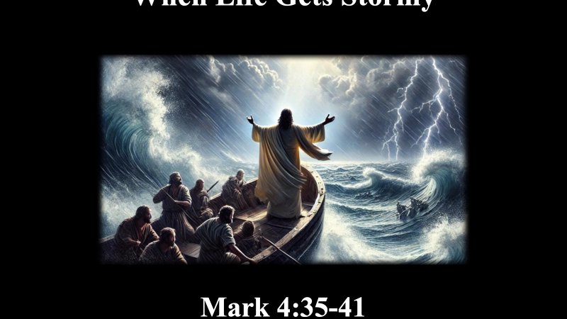 When Life Gets Stormy - Pastor Daniel Lackey | Faith Memorial Baptist ...