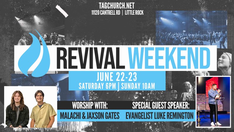 June Revival Weekend - Evangelist Luke Remington - Saturday June 22 ...