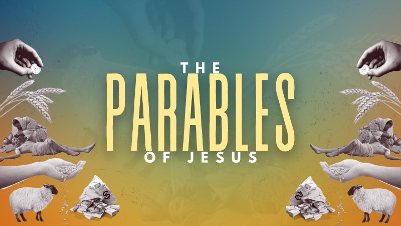 The Parables of Jesus | Harvest Bible Chapel Traverse City