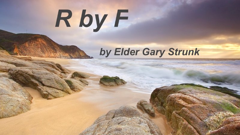 R by F by Elder Gary Strunk - 1st Service | Mentone Seventh-Day ...