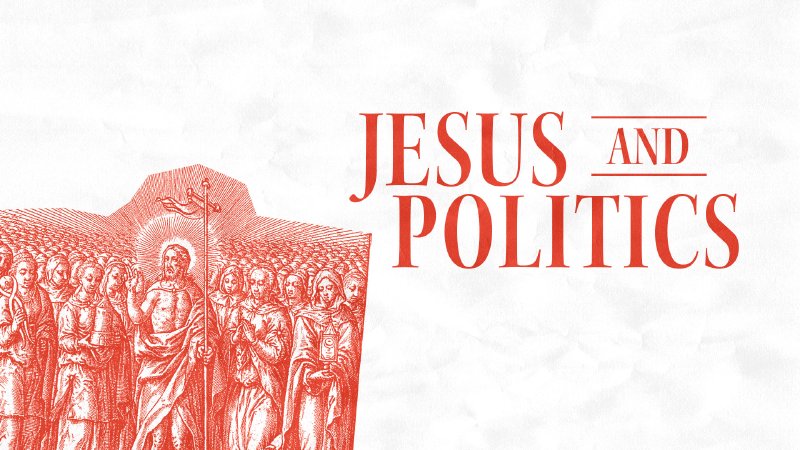 Jesus and Politics | mstar church