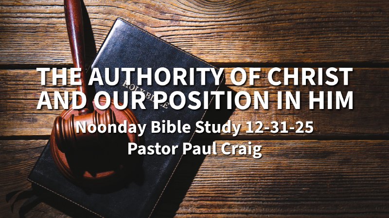 The Authority of Christ and Our Position in Him | The Christian Center ...