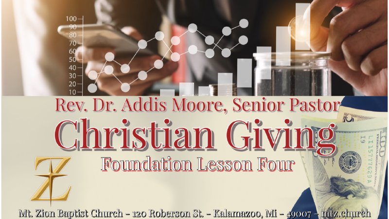 Christian Giving Dynamic Worship Experience | Mt. Zion Baptist Church - MI