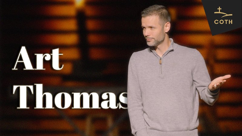 Art Thomas || Guest Speaker | COTH Community | Church on the Hill ...