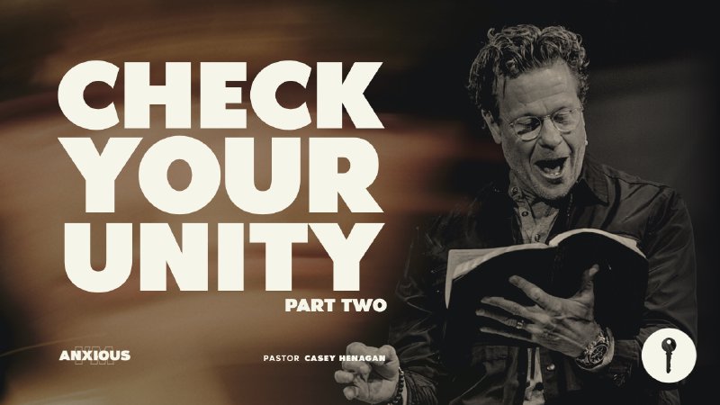 Check Your Unity | Part Two | Keypoint Church