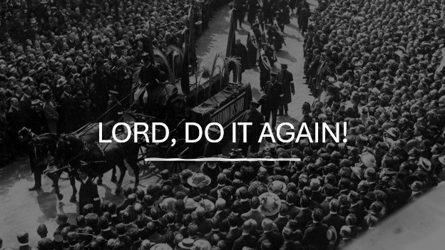 Lord, Do It Again! | Matthews Church of God