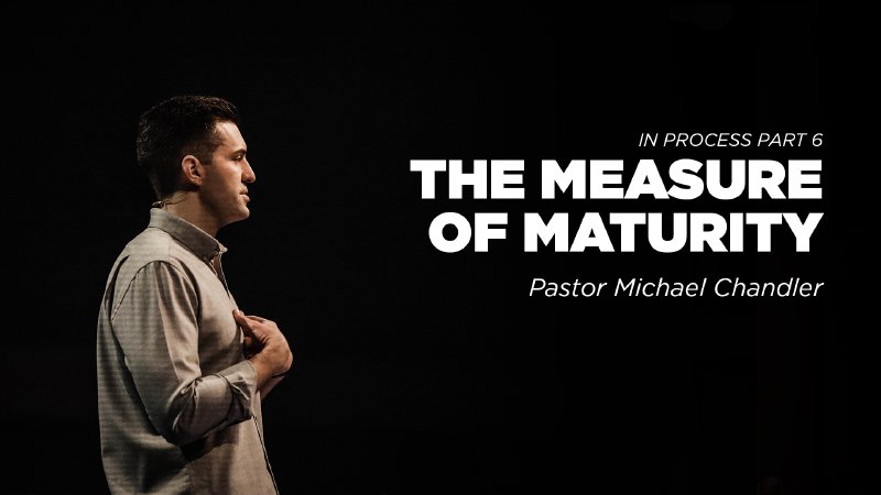 The Measure Of Maturity | Opendoor Church