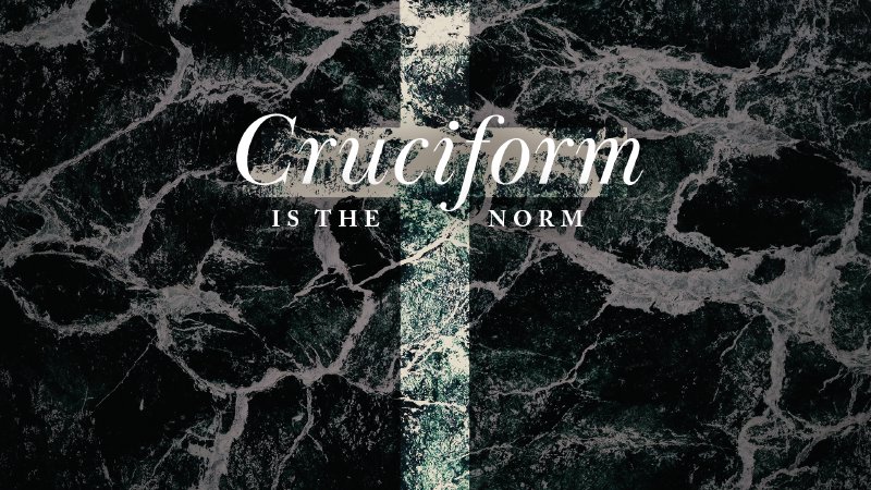 Cruciform is the Norm | First Baptist Church of El Paso