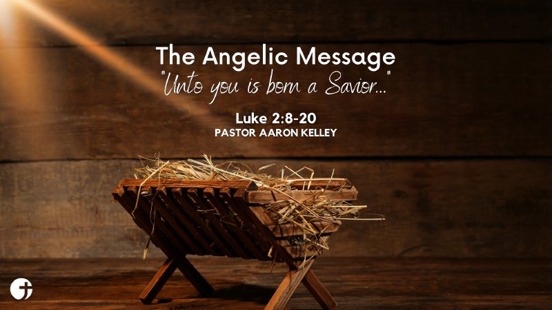 The Angelic Message | Journey Christian Church