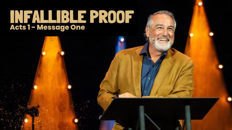 Infallible Proof | Grace Fellowship Church - Ohio