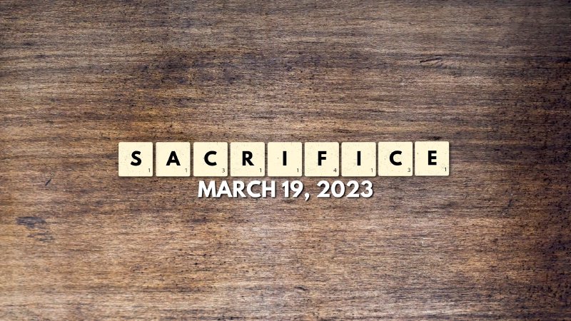 Sacrifice, Cross Words | Shartel Church