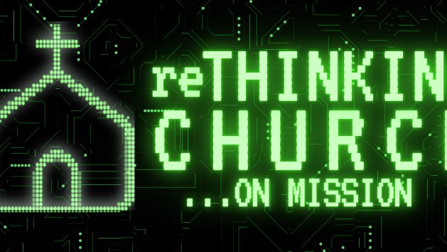 ReThinking Church: Missional Living | CrossLife Church