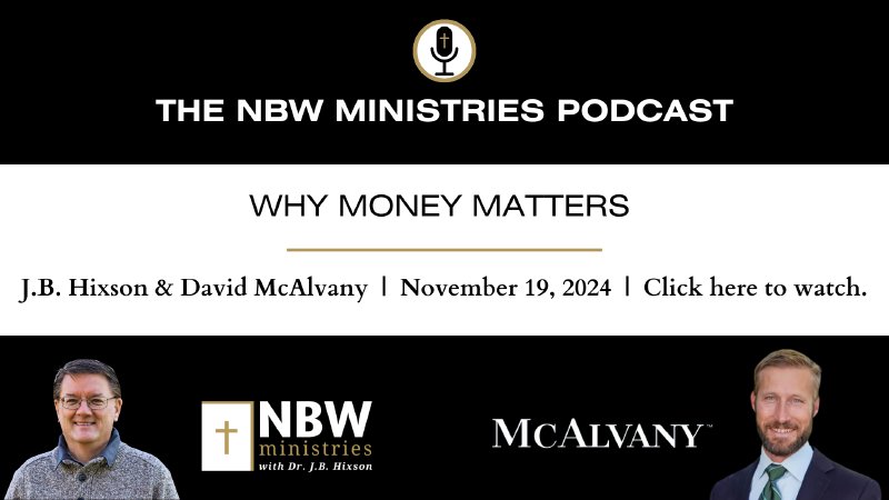 1070. Why Money Matters | NBW Ministries