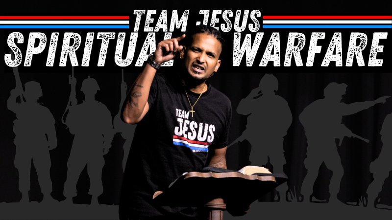 Team Jesus - Spiritual Warfare | The Living Church Boise