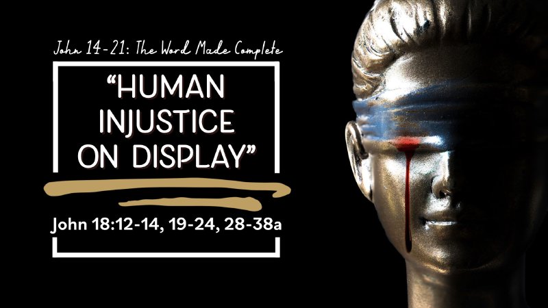 Human Injustice on Display | Evergreen Church | Tulsa
