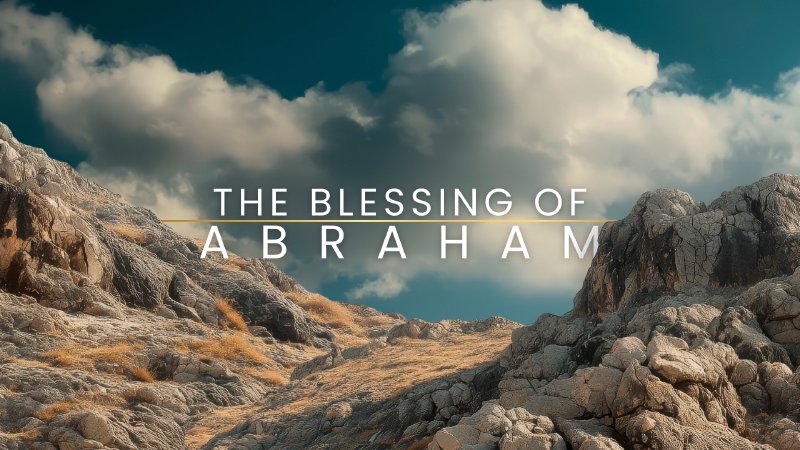 The Blessing of Abraham | Part 2 | Praisetab