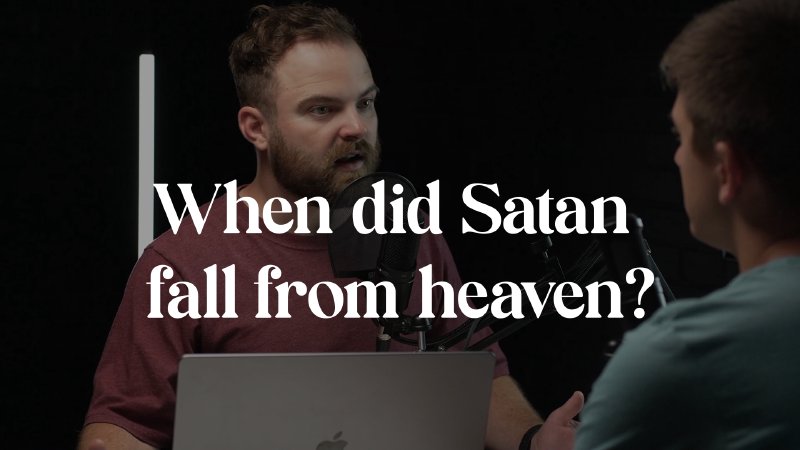 When did Satan fall from heaven? | New Beginnings Lakeside Church