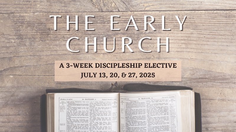 The Early Church: Session 3 | Northstar Church