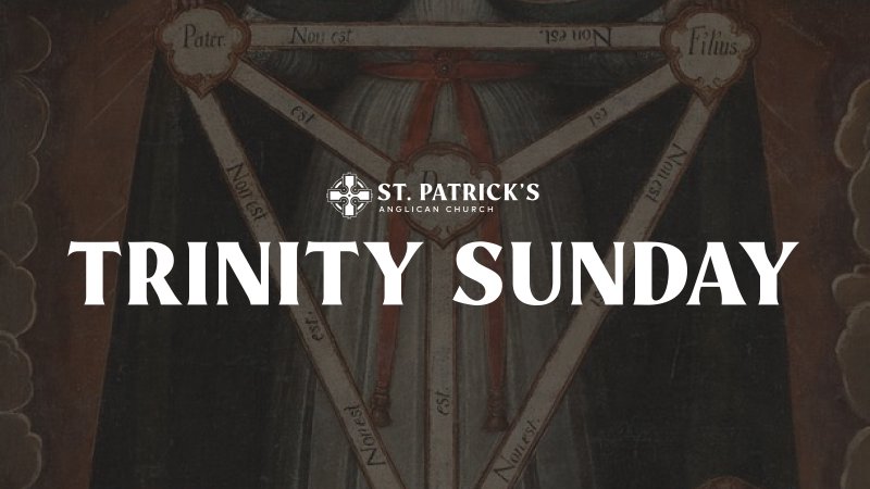 Holy Trinity | St. Patrick’s Anglican Church