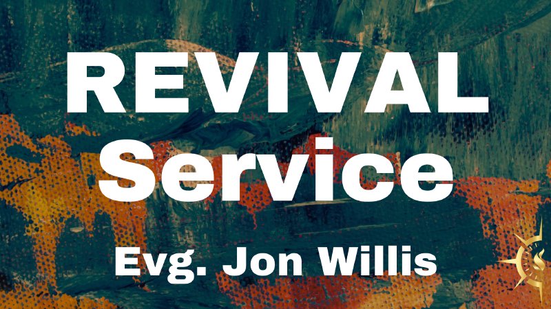 Revival Tuesday - Evg. Jon Willis | The North State Pentecostals