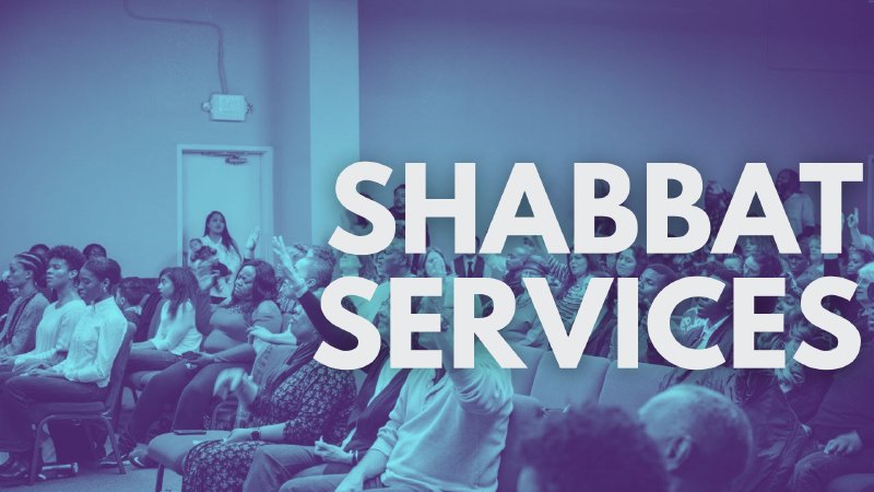 Shabbat Services The Congregation Of Zion