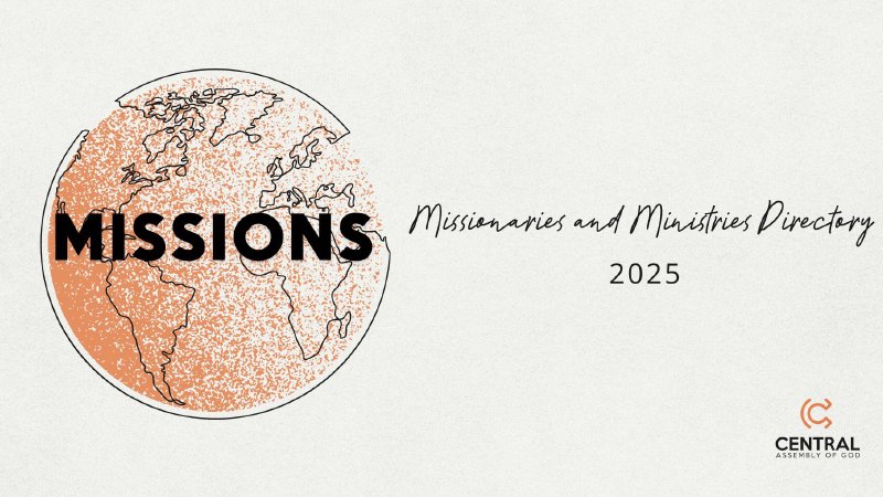 2025 Central Missions Online Directory | Central Assembly of God ...