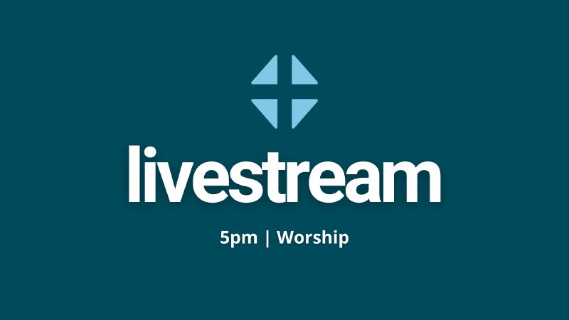 Sunday Evening Worship Service | College Church of Christ
